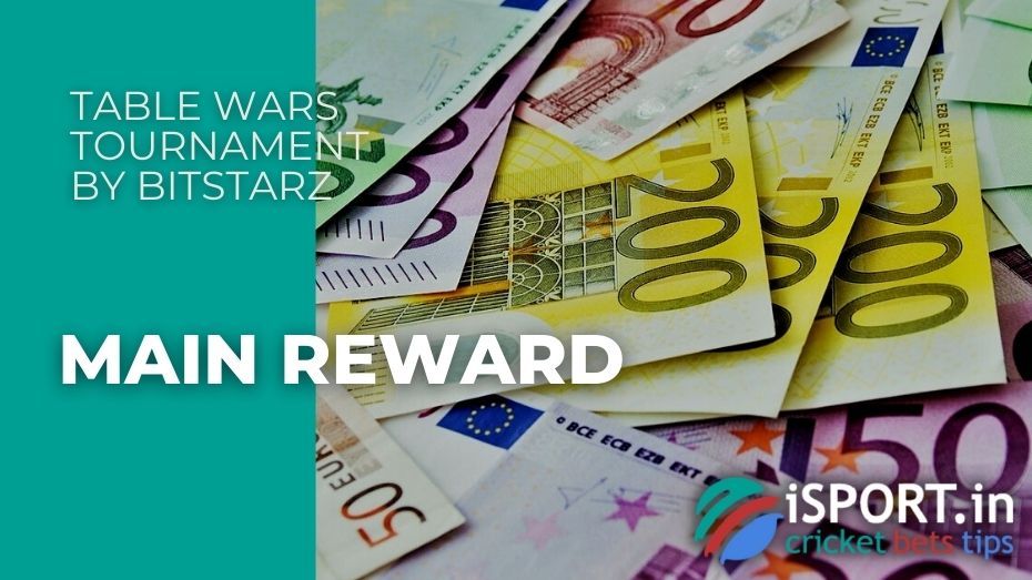 Table Wars Tournament by BitStarz: prize pool